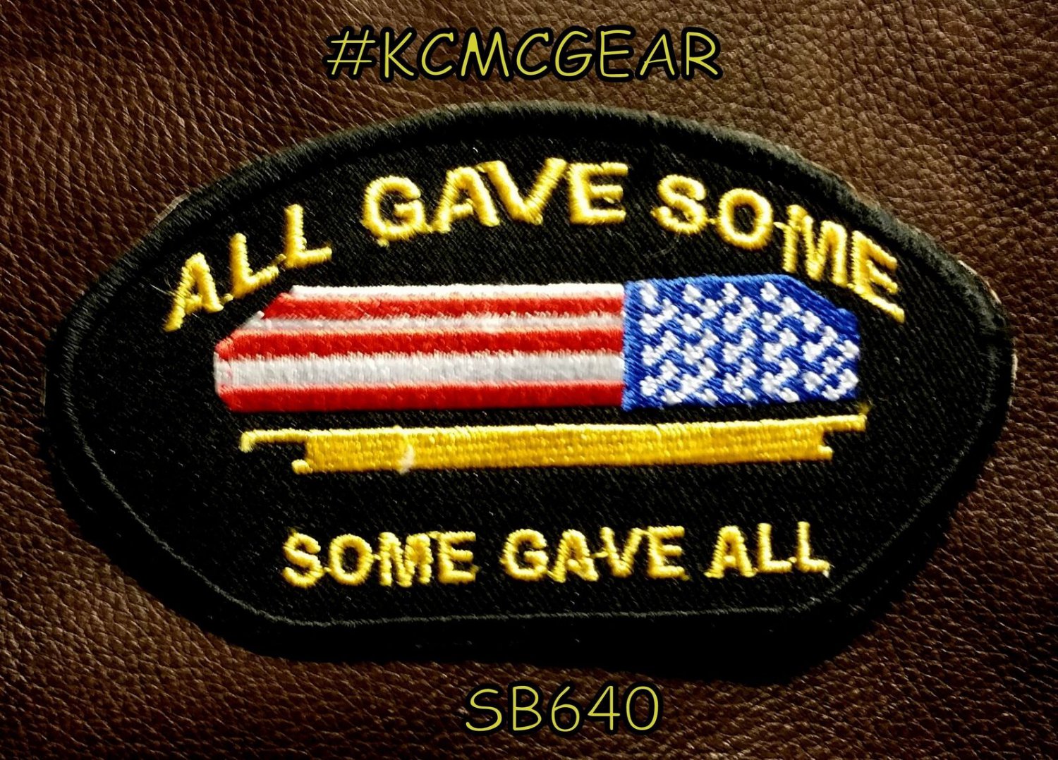 ALL GAVE SOME, SOME GAVE ALL Oval Small Patch for Vest jacket SB640