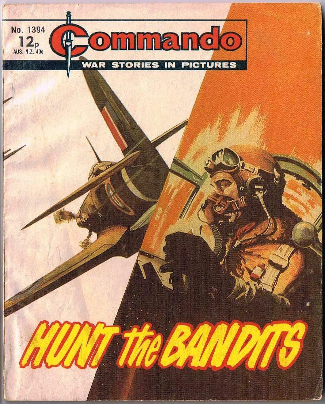 Commando War Stories In Pictures Hunt The Bandits 66 Pages No 1394 Thompson 1980