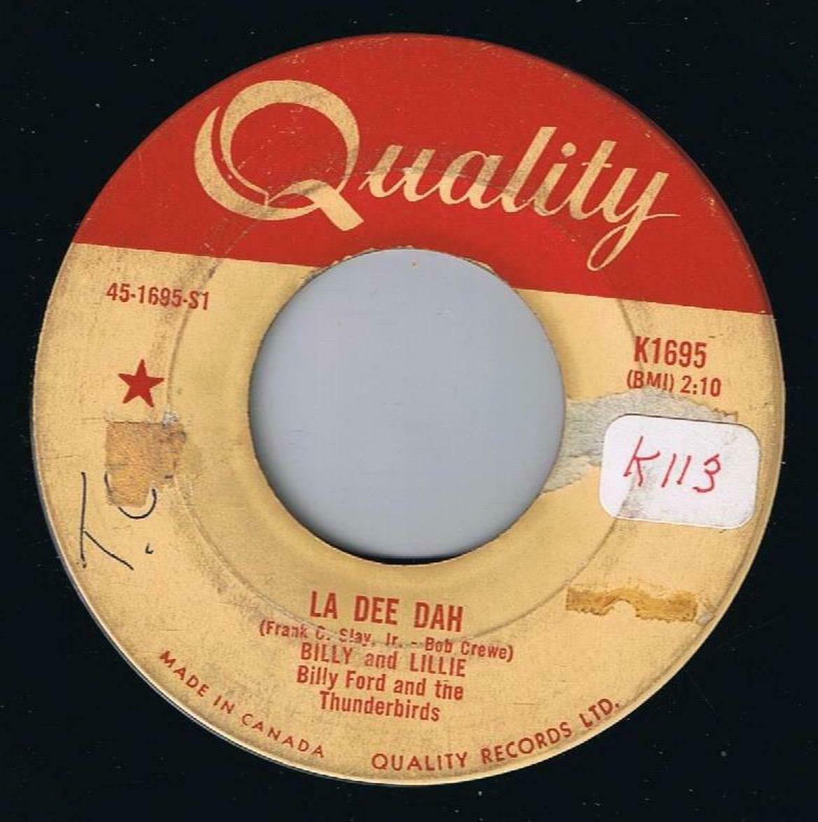 Billy Ford & Thunderbirds La Dee Dah 45 rpm The Monster Canadian Pressing