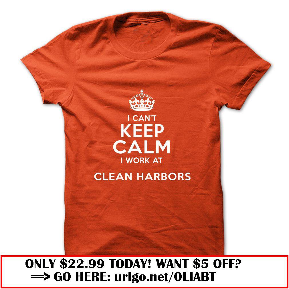 i cant keep calm -clean harbors