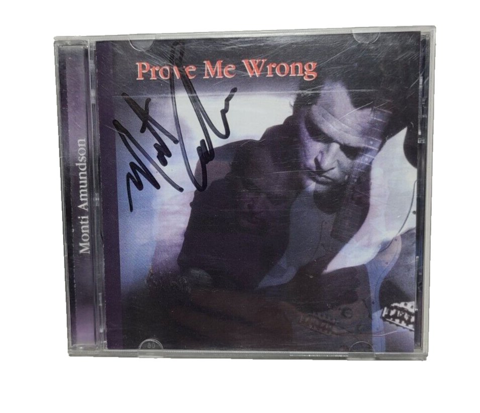 Signed Monti Amundson – Prove Me Wrong CD in original case w/ artwork ...
