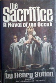 The Sacrifice by David R. Slavitt (HB First Ed 1978 G)*