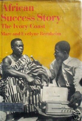 African Success Story The Ivory Coast (HB 1970 G)