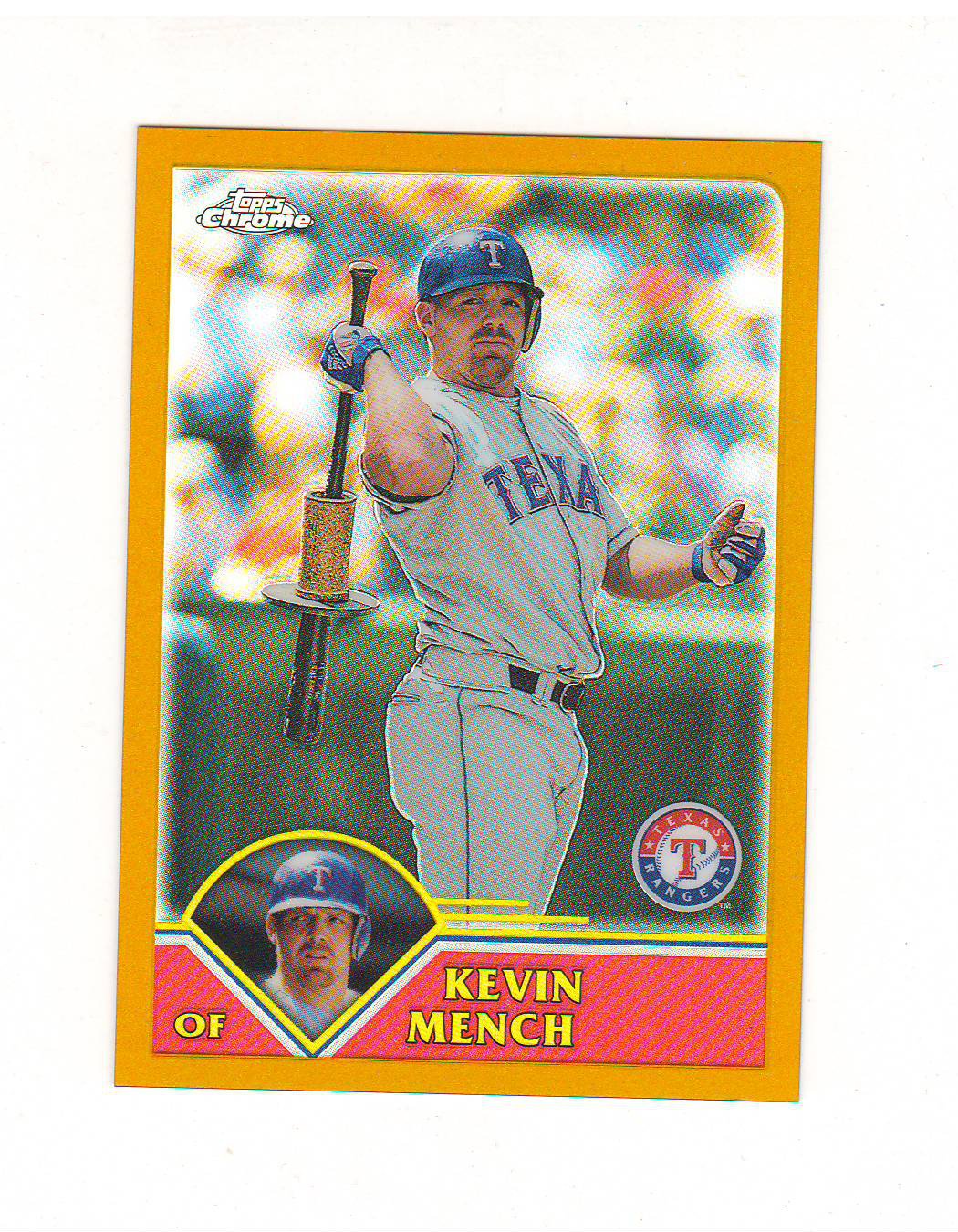 2003 Topps Chrome Gold Refractor Kevin Mench #d 248/449 Texas Rangers
