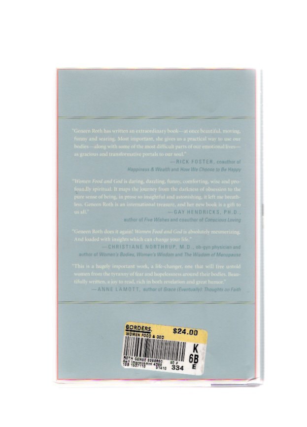 Women, Food & God: Unexpected Path to Almost Everything Geneen Roth 1st ...