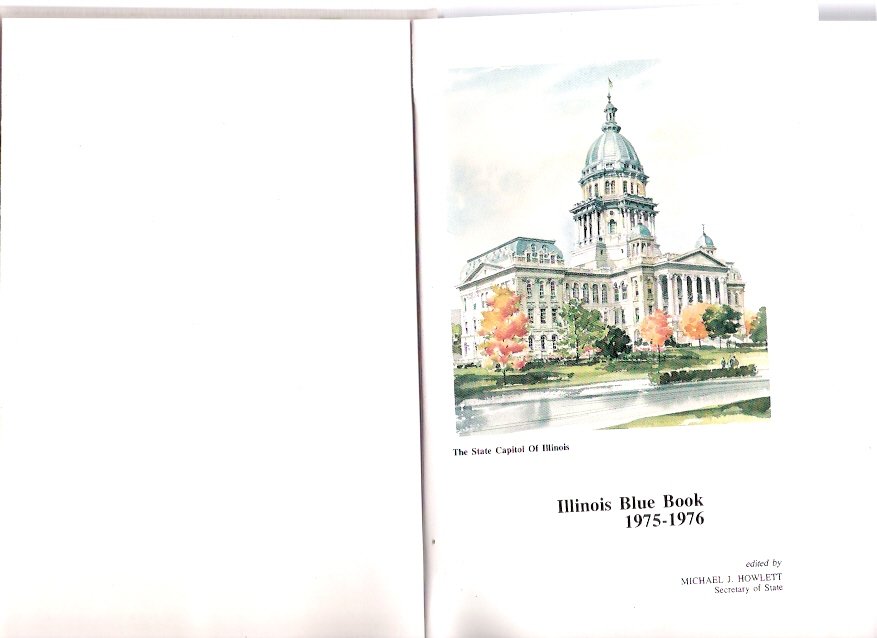 Illinois Blue Book 1975-1976 Bicentennial Edition Hardcover Book Gov ...