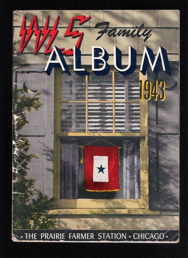 1943 WLS Chicago Family Album Prairie Farmer Station Country Music Red ...
