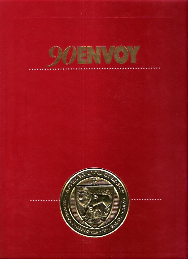 1990 Ambassador College Envoy Yearbook Pasadena, California, Big Sandy ...