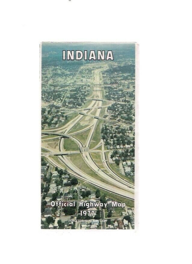 Vintage Indiana 1977 Official Highway Map Otis R. Bowen Governor Speed ...
