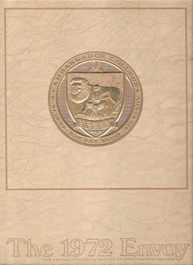 1972 Ambassador College Envoy Yearbook Pasadena, CA, Big Sandy, TX ...