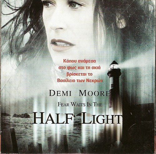 HALF LIGHT DEMI MOORE, HANS MATHESON, JAMES COSMO R2 PAL