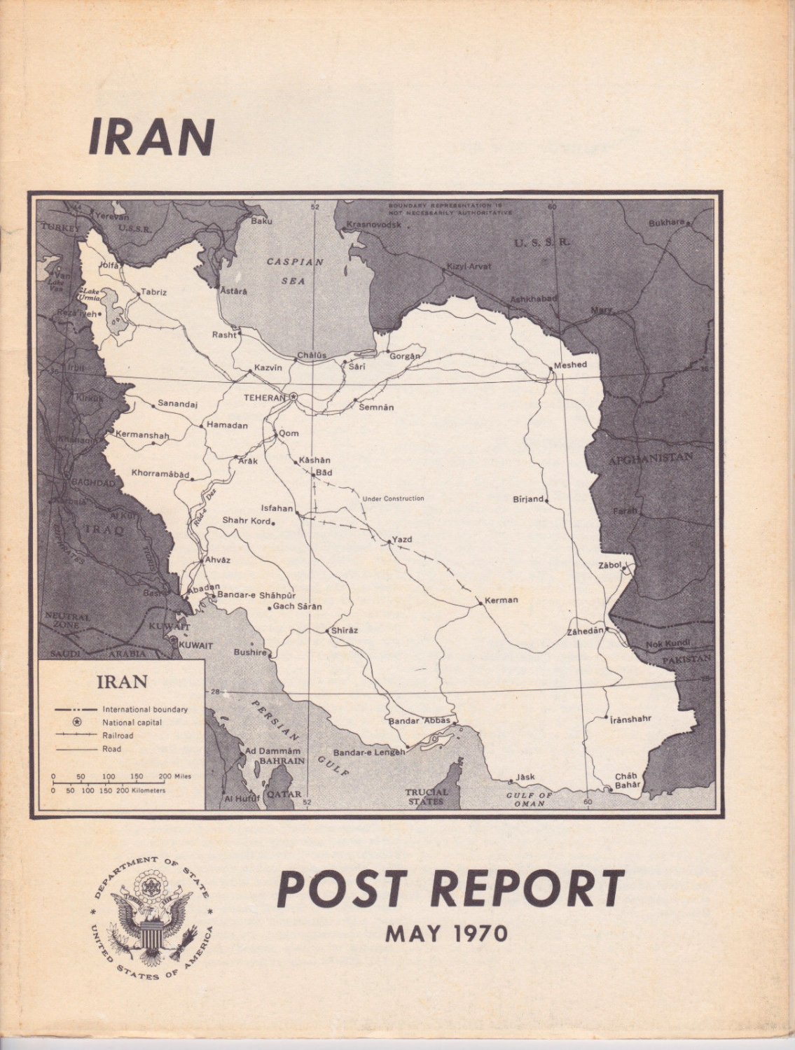 Iran Post Report May 1970 Department of State Tehran American Embassy ...
