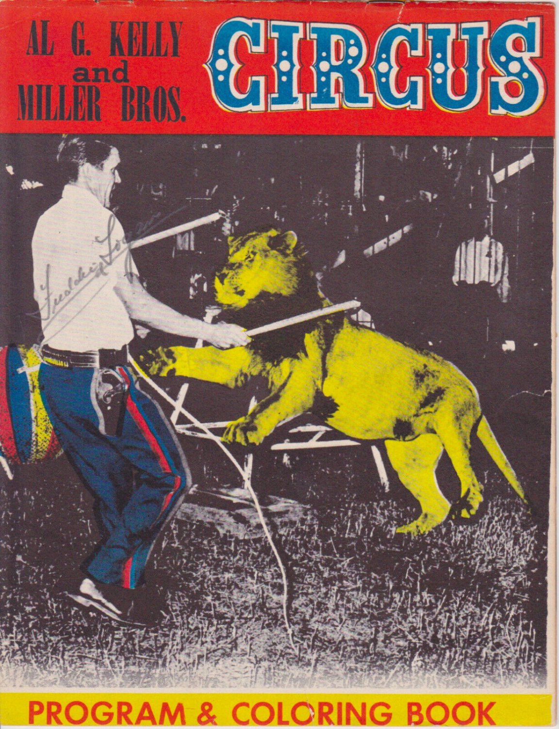 Fred Logan Signed Al G. Kelly & Miller Bros. Circus Program & Coloring ...
