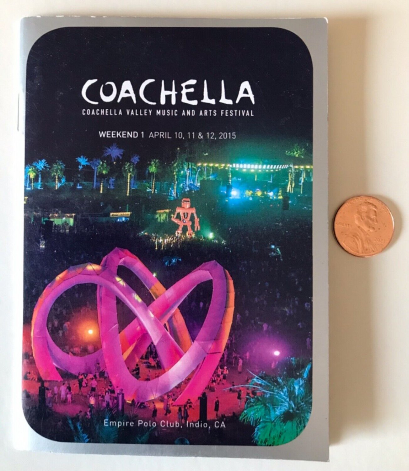 2015 Coachella Official Program Pocket Guide Map Weekend 1 Indio ...