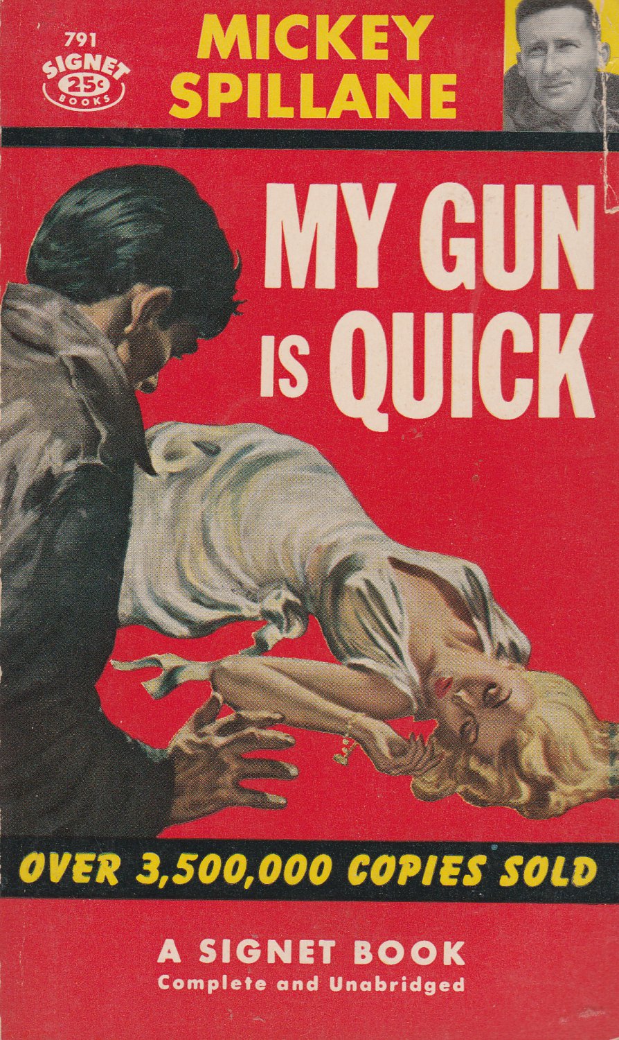 My Gun is Quick by Mickey Spillane