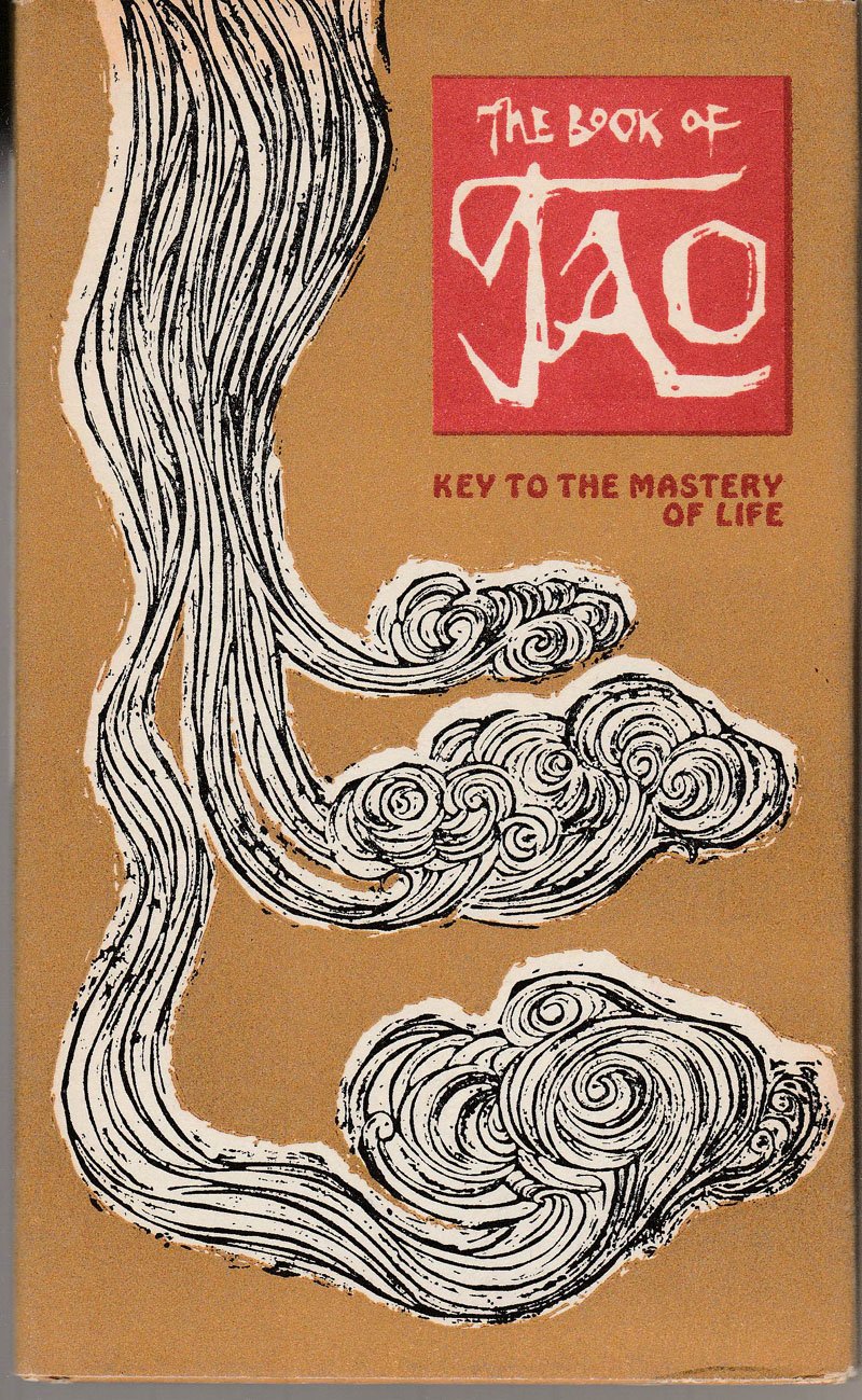 The Book of Tao - Key to the Mastery of Life