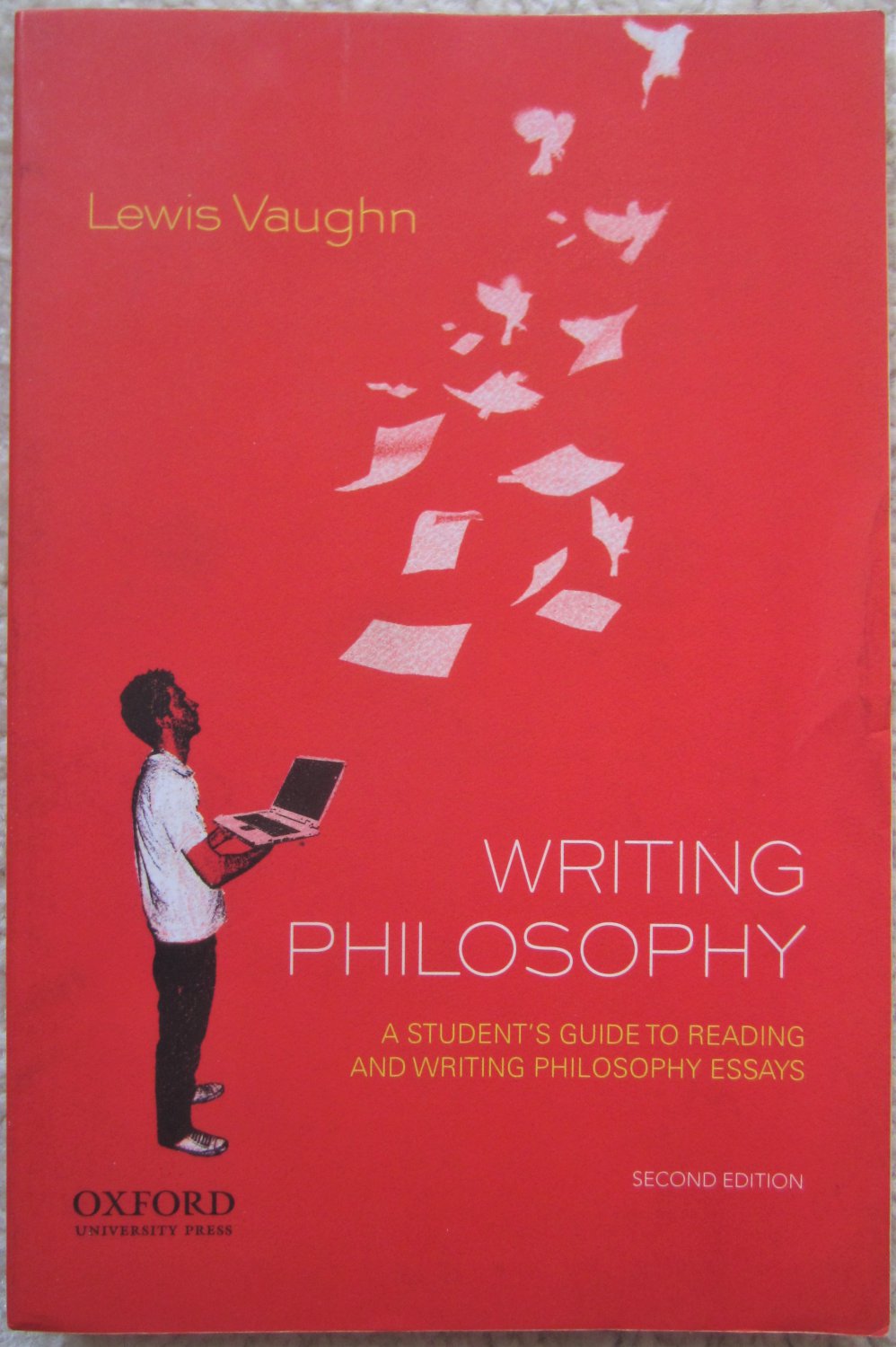 Writing Philosophy - Lewis Vaughn - Second Edition
