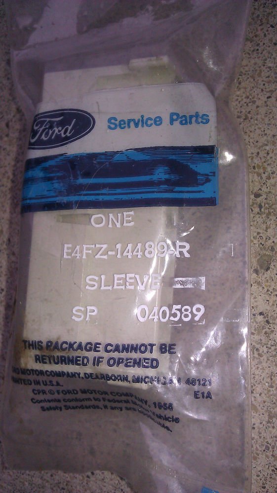 GENUINE FORD SLEEVE E4FZ-14489-R E4FZ14489R NEW SURPLUS