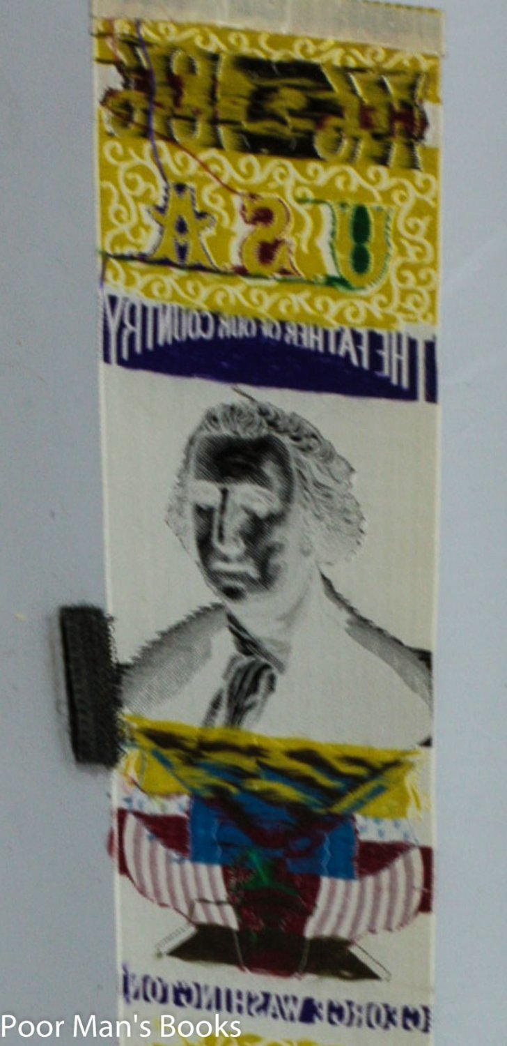 GEORGE WASHINGTON WOVEN SILK BOOKMARK SOUVENIR OF THE 1876 CENTENNIAL ...
