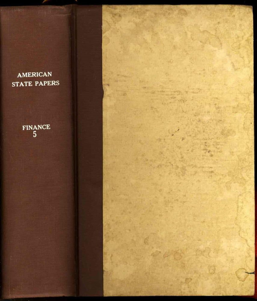 AMERICAN STATE PAPERS. DOCUMENTS OF THE LEGISLATIVE AND