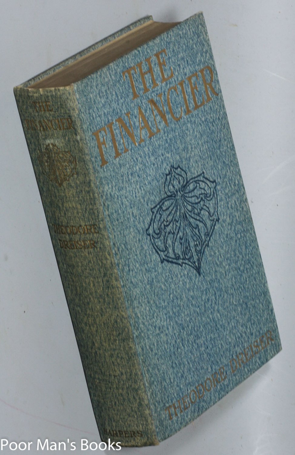 THE FINANCIER: A NOVEL Theodore Dreiser Stock Market Financial ...