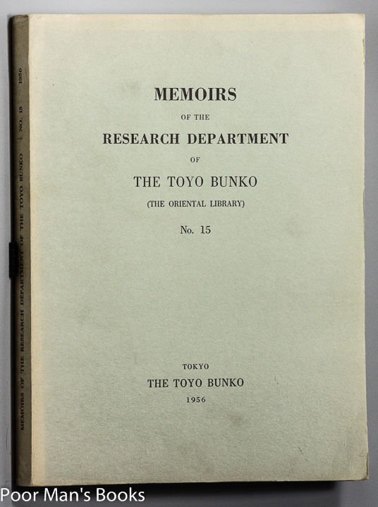 MEMOIRS OF THE RESEARCH DEPARTMENT OF THE TOYO BUNKO (THE ORIENTAL ...