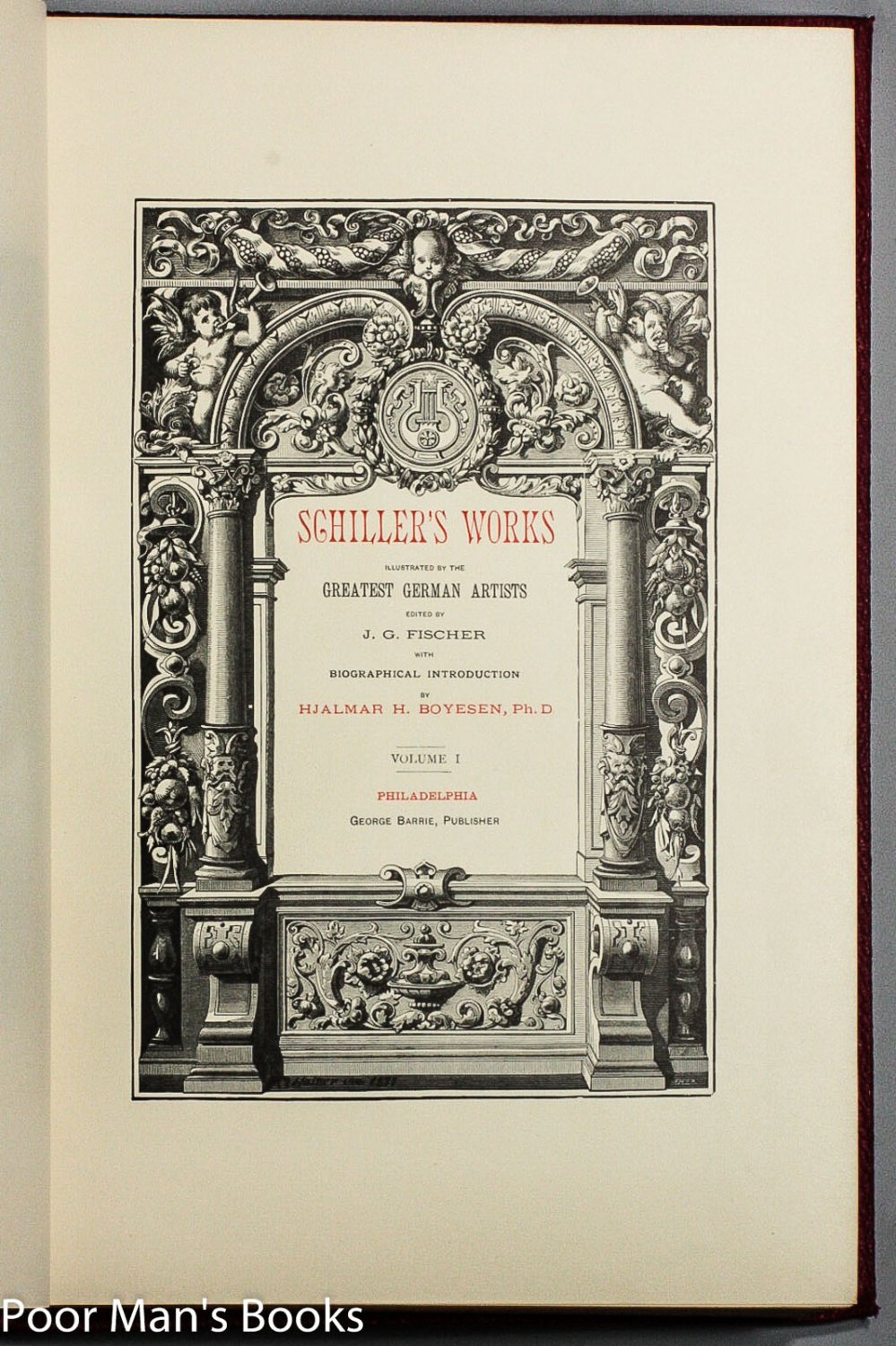 SCHILLER'S WORKS ILLUSTRATED BY THE GREATEST GERMAN ARTISTS CT IN 4 ...