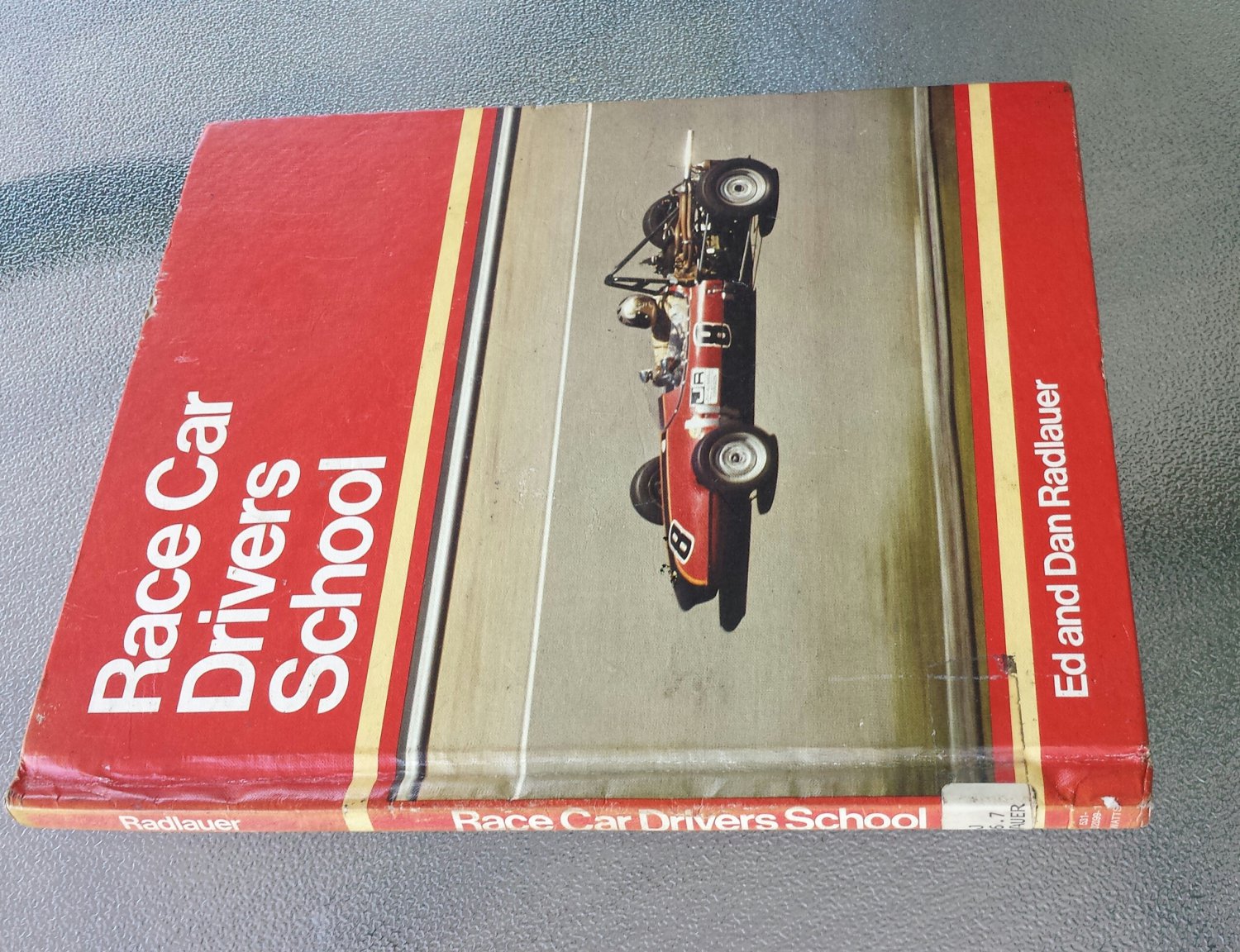 RACE CAR DRIVERS SCHOOL by Ed and Dan Radlauer 1975 Vintage Juvenile ...