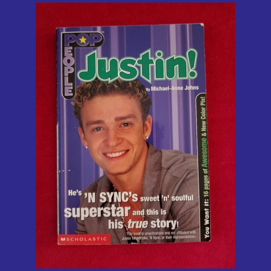 JUSTIN! By Michael-Anne Johns Justin Timberlake ‘N Sync VTG Scholastic ...