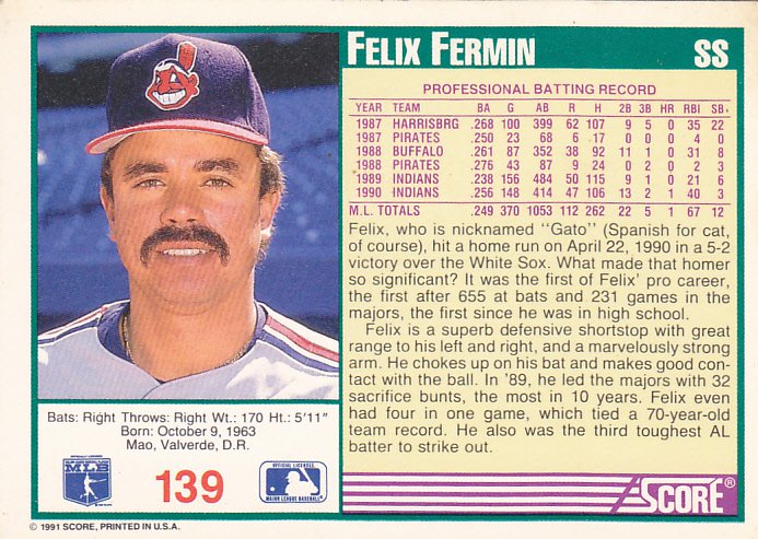 Felix Fermin #139 - Indians 1991 Score Baseball Trading Card