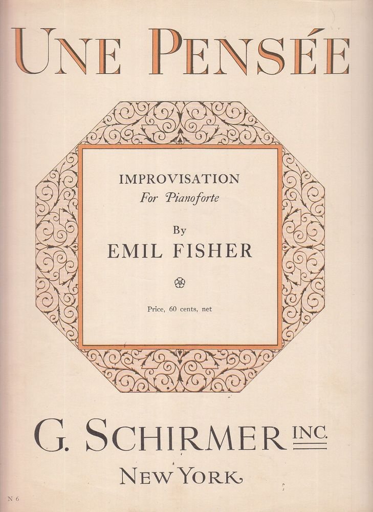 UNE PENSEE Sheet Music PIANO SOLO Emil Fisher 1923