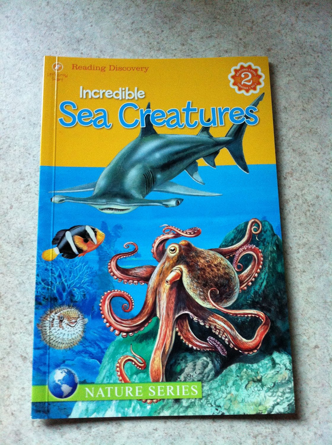 Incredible Sea Creatures (Reading Discovery Nature Series, Reading ...