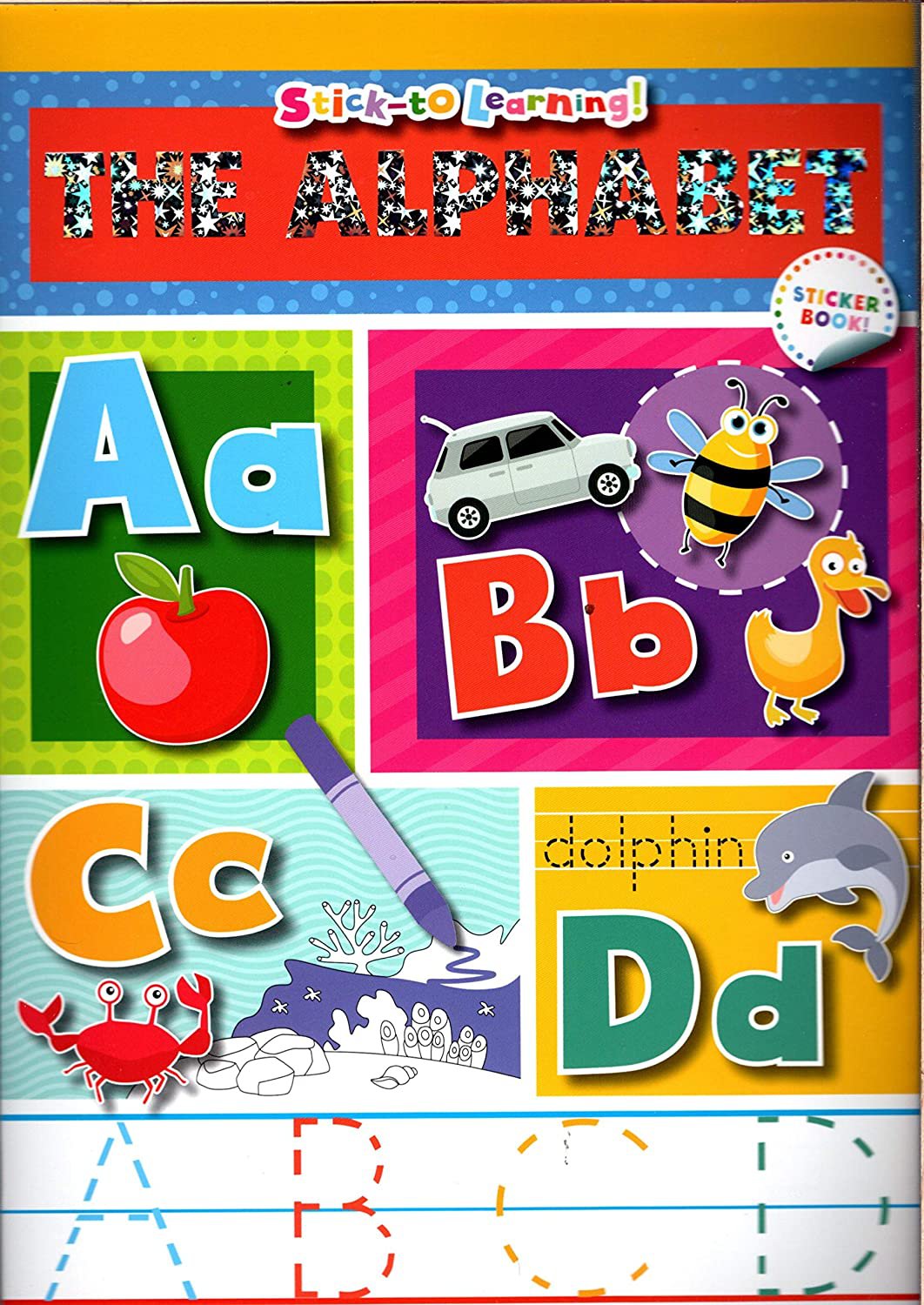 Stick-to Learning - The Alphabet - Sticker Book
