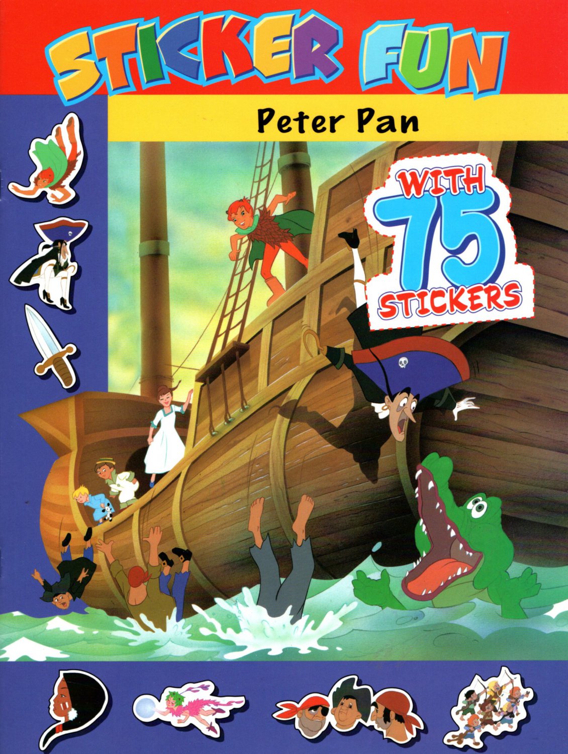 Peter Pan - Sticker Fun - Sticker Activity Book with 75 Stickers