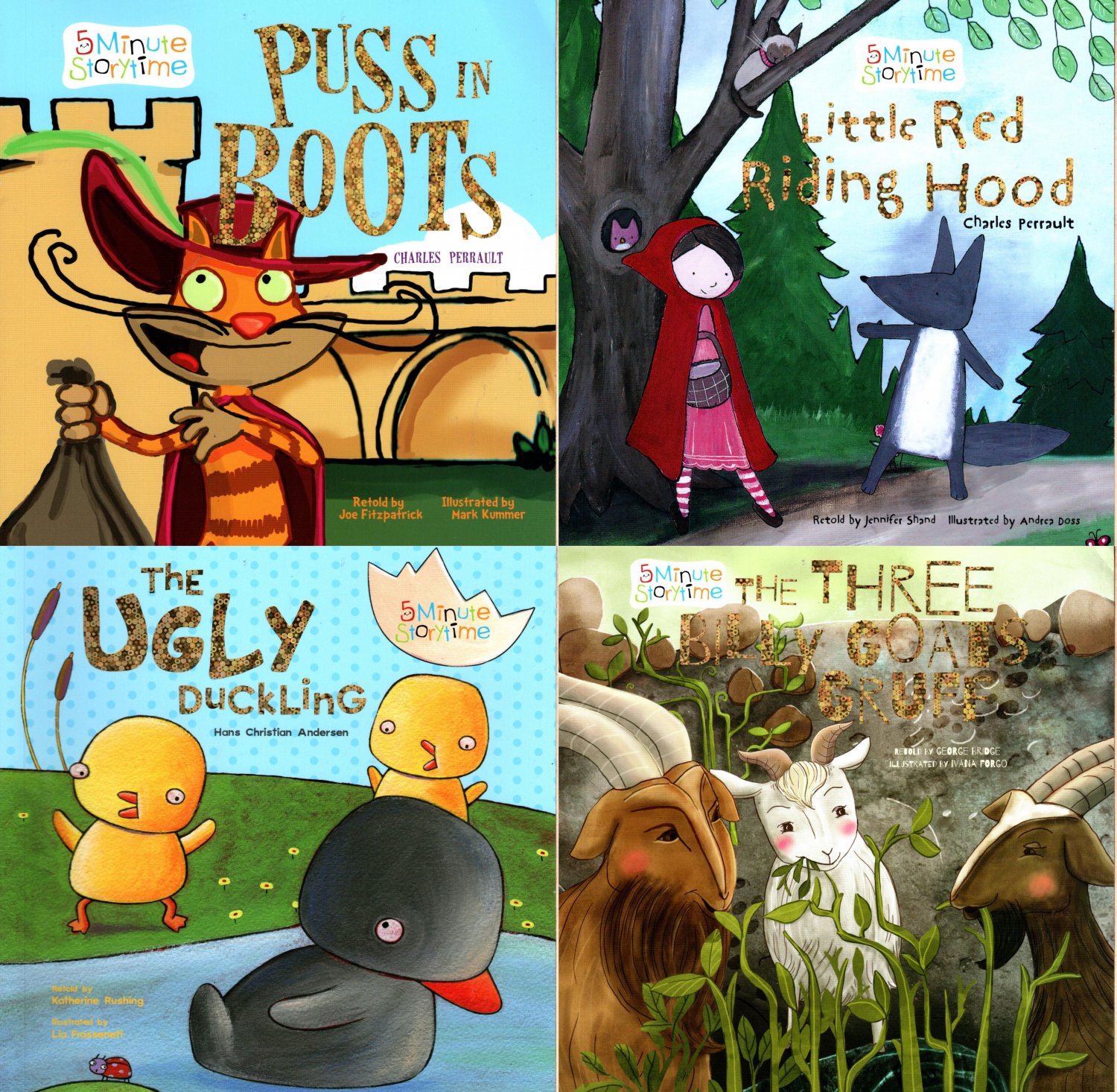 The Ugly Duckling, The Three Billy Goats Gruff, Little Red Riding Hood ...