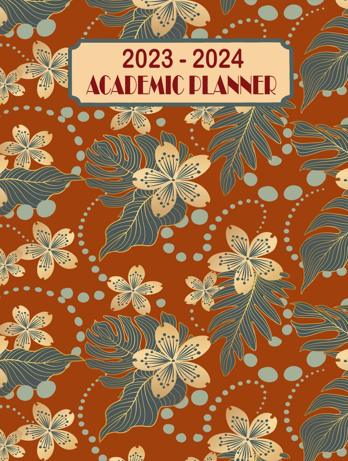 2023-2024 Student Academic Planner Calendar - School College Weekly ...