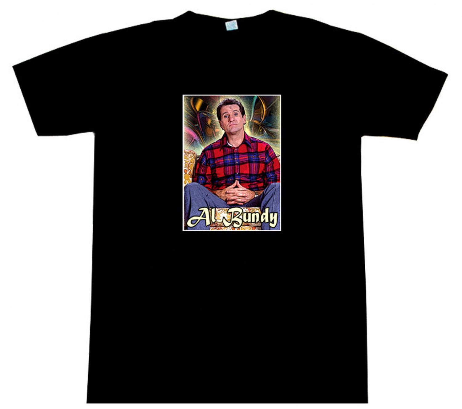 Al Bundy Married With Children T-Shirt BEAUTIFUL!!