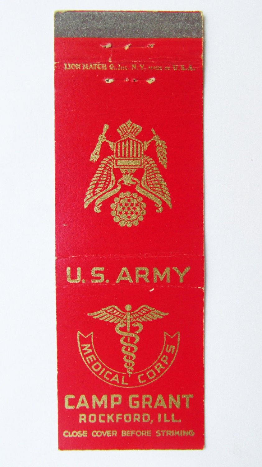 US Army Medical Camp Grant Rockford, Illinois 20 Strike Military ...