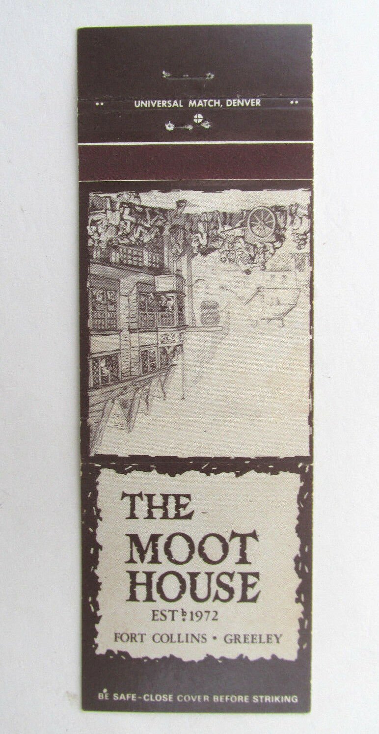 The Moot House - Fort Collins, Greeley, Colorado Restaurant Matchbook ...