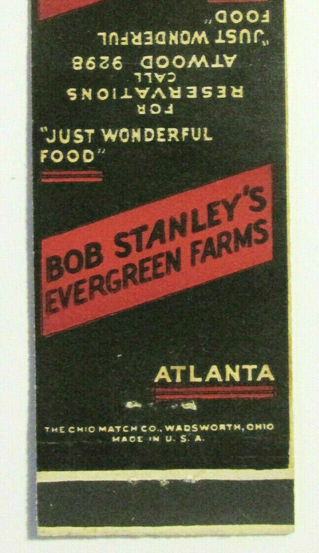 Bob Stanley's Evergreen Farms - Atlanta, Georgia 20 Strike Matchbook Cover