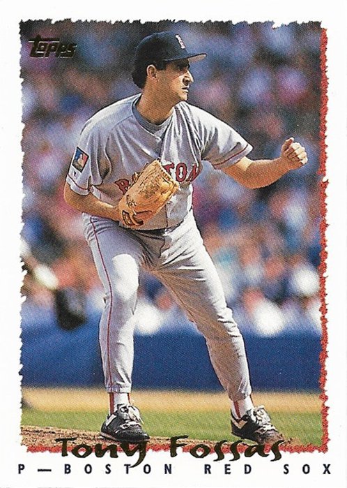 Tony Fossas 1995 Topps #119 Boston Red Sox Baseball Card