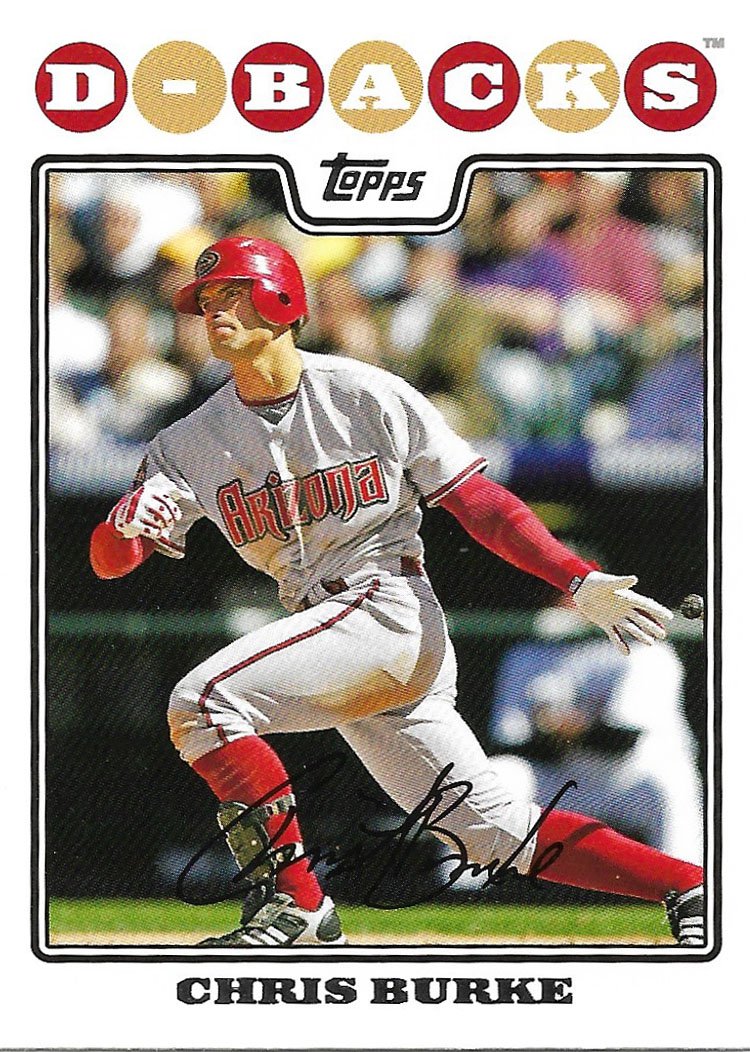 Chris Burke 2008 Topps Updates & Highlights #UH103 Arizona Diamondbacks ...