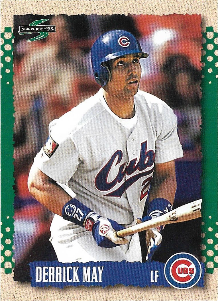 Derrick May 1995 Score #334 Chicago Cubs Baseball Card