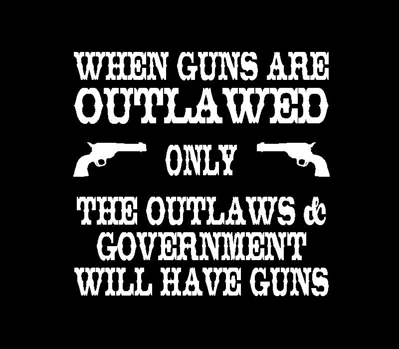 If Guns are Outlawed.... Sticker,Decal, Graphic