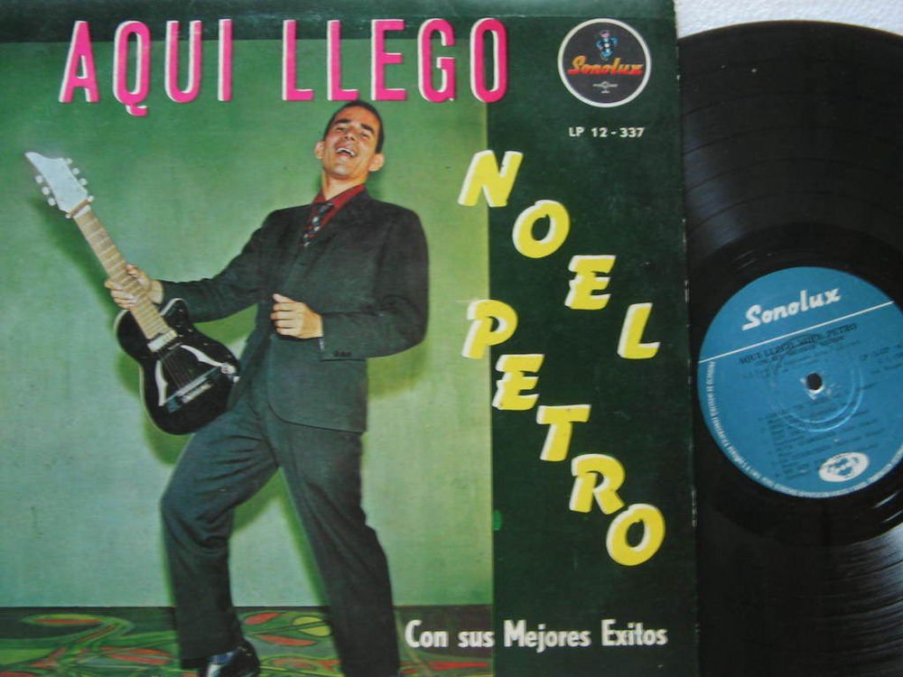 NOEL PETRO colombia LP AQUI LLEGO Latin SONOLUX