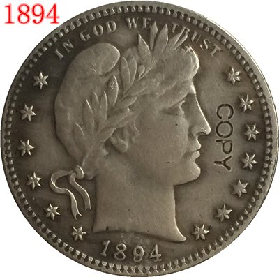US Coin 1894 QUARTER DOLLARS BARBER COINS COPY