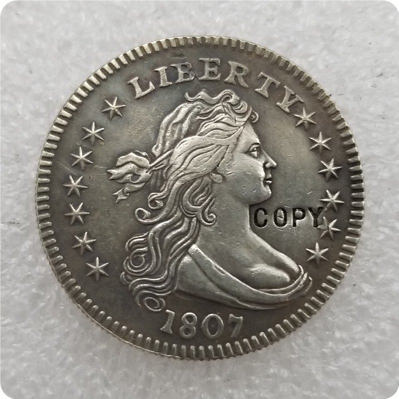 US Coin 1807 Draped Bust Quarters Dollar Copy Coin