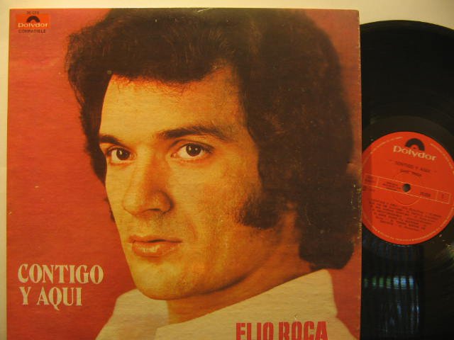 ELIO ROCA * CONTIGO Y AQUI