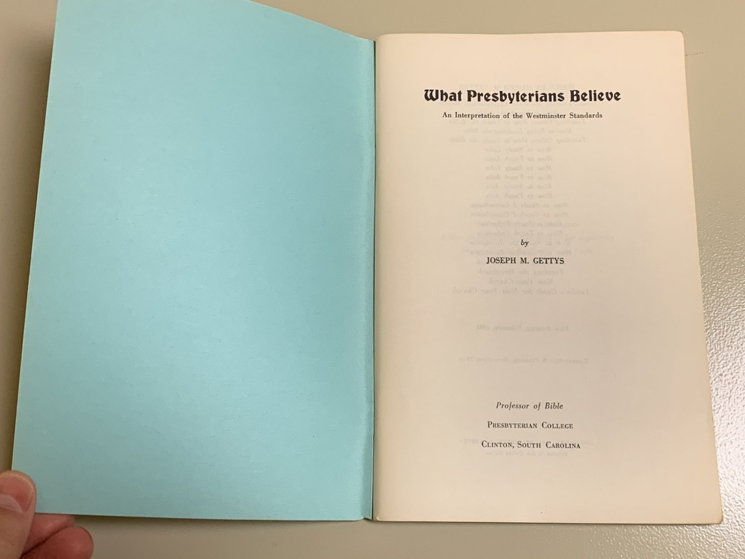 What Presbyterians Believe - Westminster Confession - Joseph M. Gettys