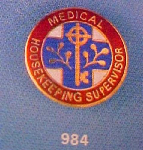 Medical Housekeeping Supervisor Lapel Pin 984 Retired Hospital Emblem New